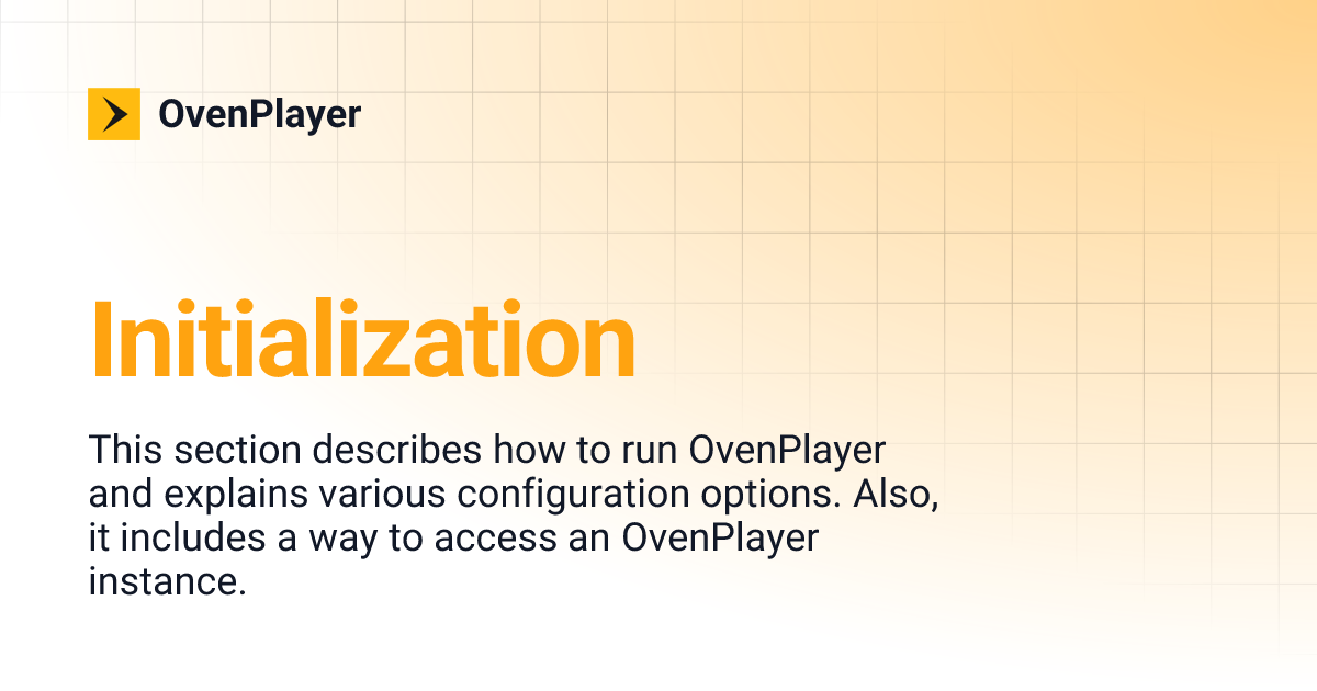 Initialization | OvenPlayer